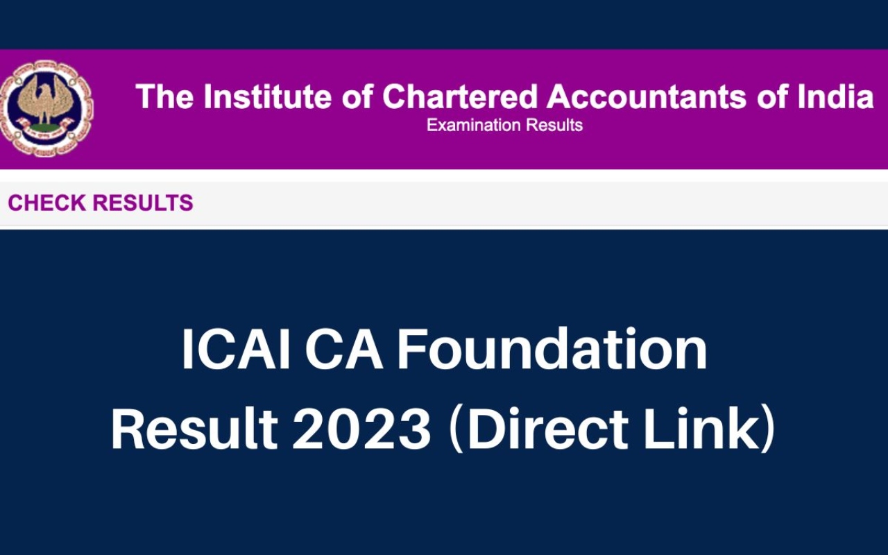 ICAI CA Foundation Result 2023 Date And Time